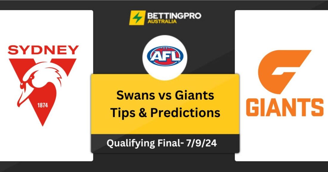 Sydney Swans vs GWS Giants Tips | AFL 2024 Preview & Prediction